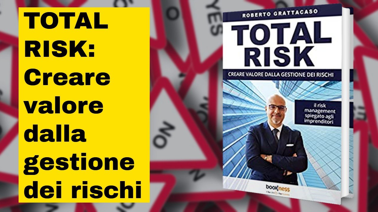 Creare valore dalla gestione dei rischi